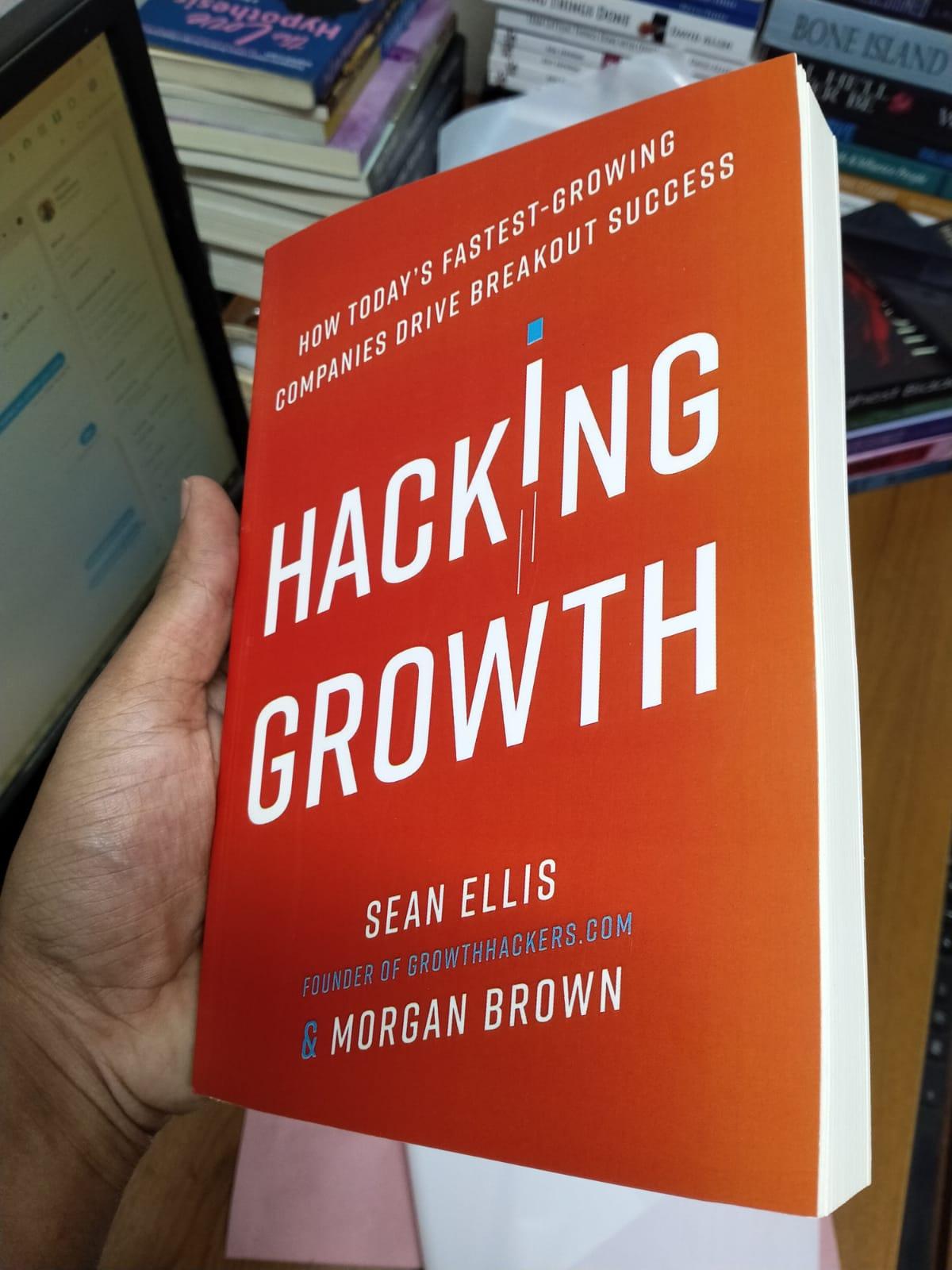 Hacking Growth by Sean Ellis and Morgan Brown – Book Tank BD