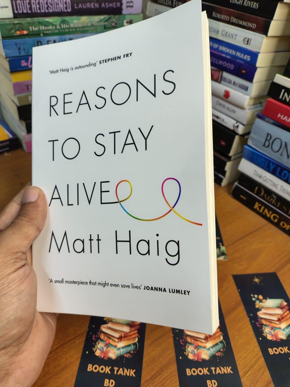 Reasons to Stay Alive by Matt Haig – Book Tank BD