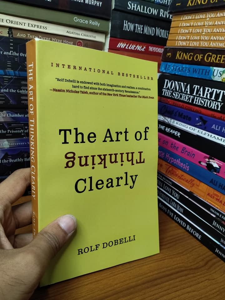 The Art of Thinking Clearly by Rolf Dobelli – Book Tank BD
