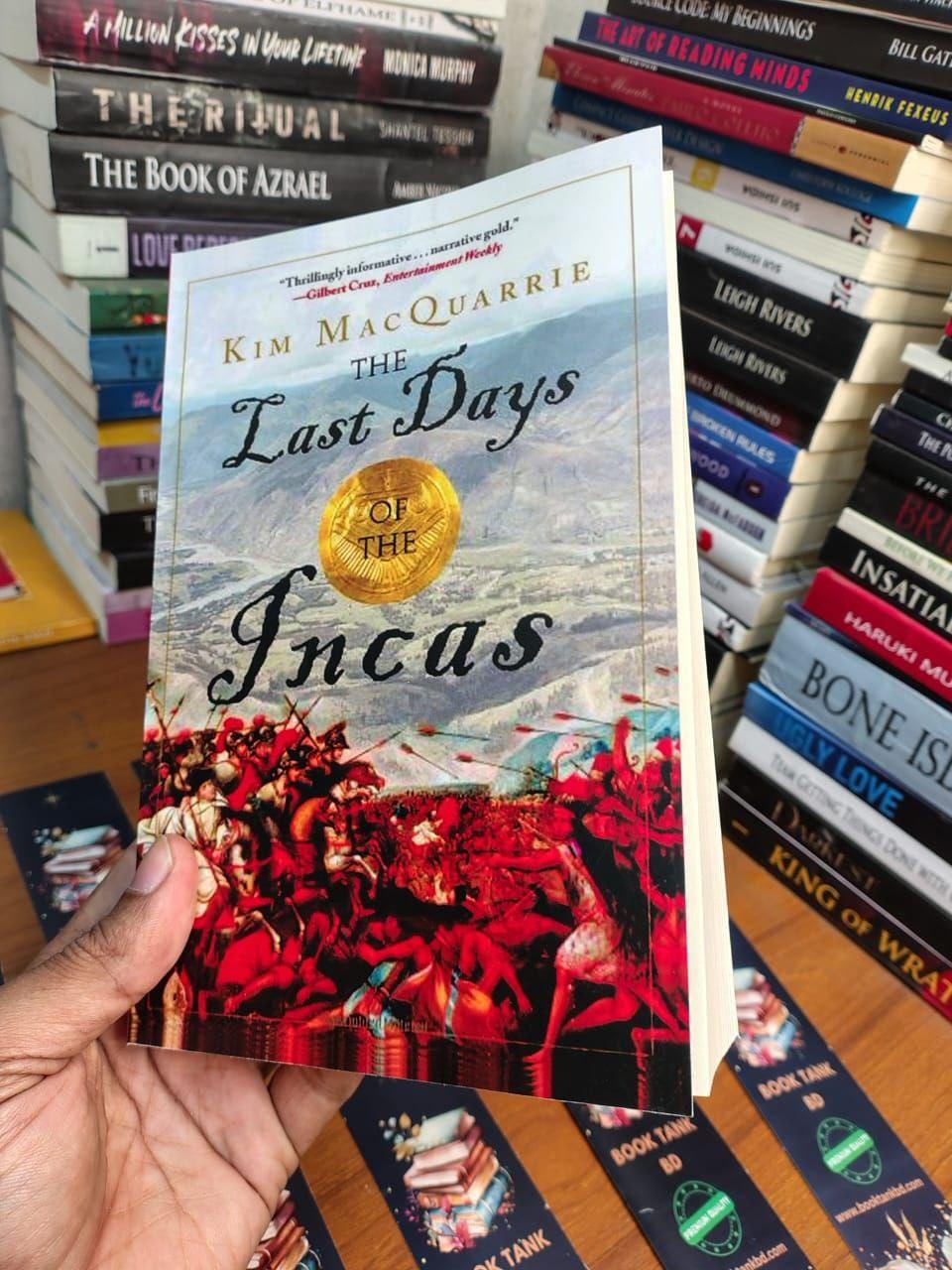 The Last Days of the Incas Book by Kim MacQuarrie – Book Tank BD