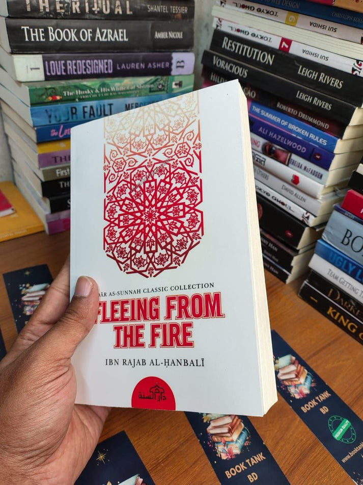 Fleeing from the Fire - Ibn Rajab al Hanbali by Ibn Rajab Al-Hanbali ...