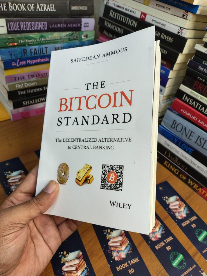 The Bitcoin Standard by Saifedean Ammous – Book Tank BD