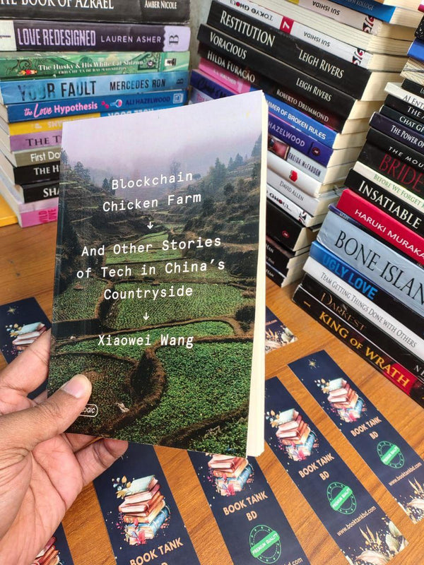 Blockchain Chicken Farm Book by Xiaowei Wang – Book Tank BD